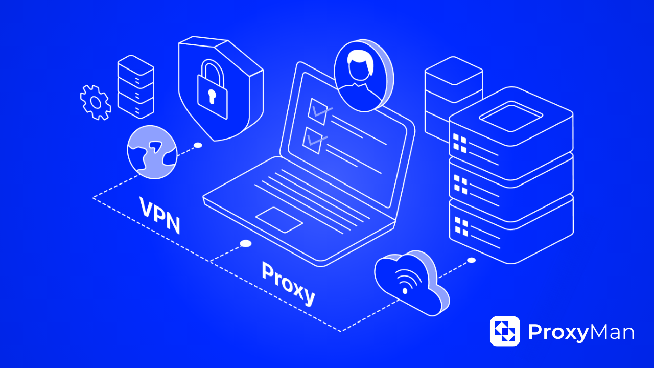 Difference Between Proxy and VPN: Explained Simply - Proxy-Man Blog